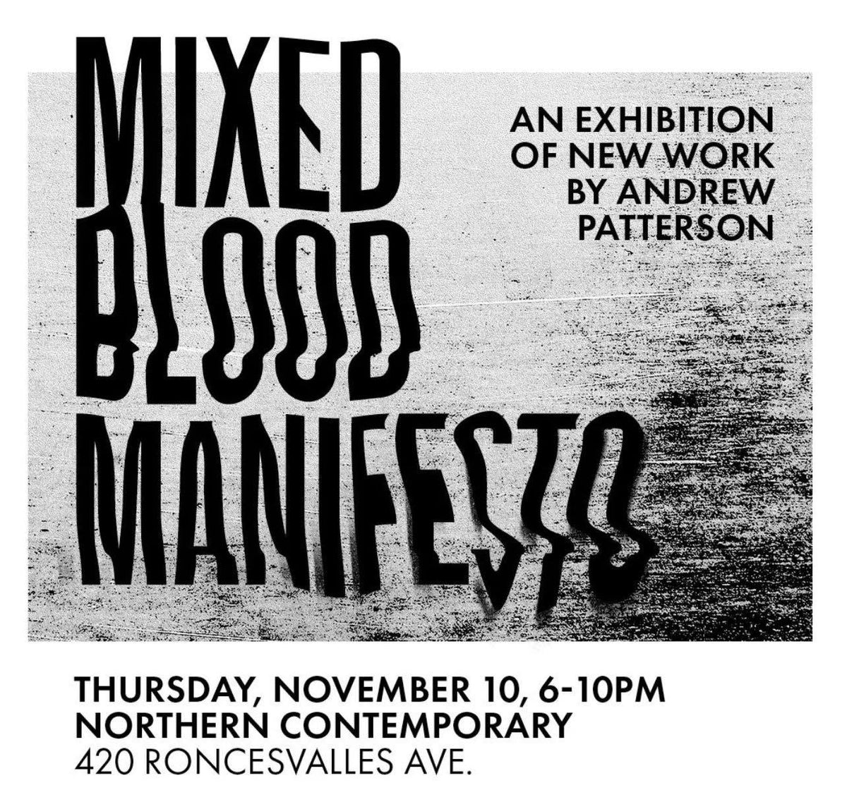 Mixed Blood Manifesto – Northern Contemporary Gallery